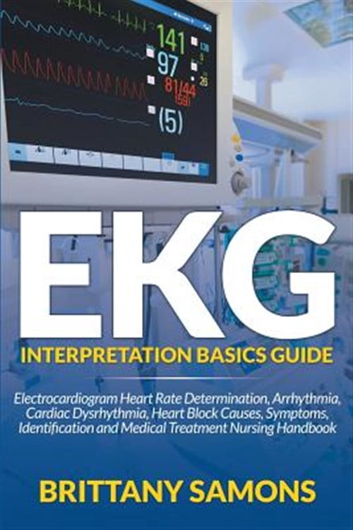 Pre-Owned EKG Interpretation Basics Guide: Electrocardiogram Heart Rate ...