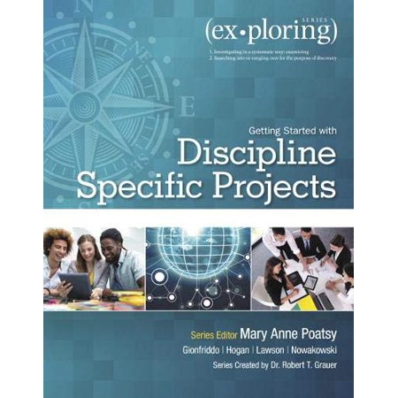 Exploring Getting Started with Discipline Specific Projects (Exploring ...