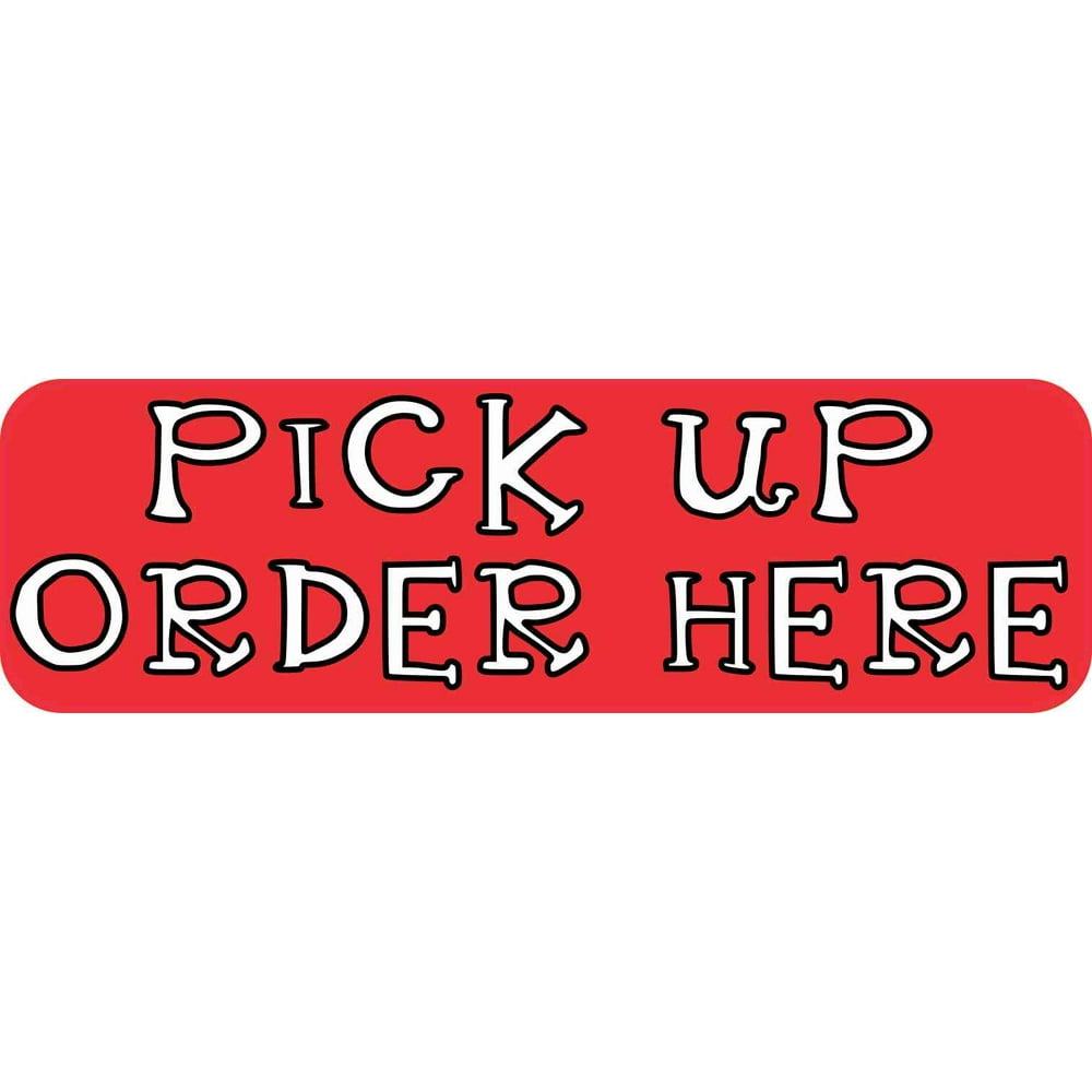 10in x 3in Red Pick Up Order Here Magnet Magnetic Business Sign Magnets ...