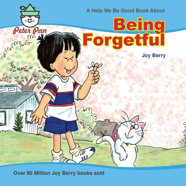 Help Me Be Good: Being Forgetful (Paperback) - Walmart.com