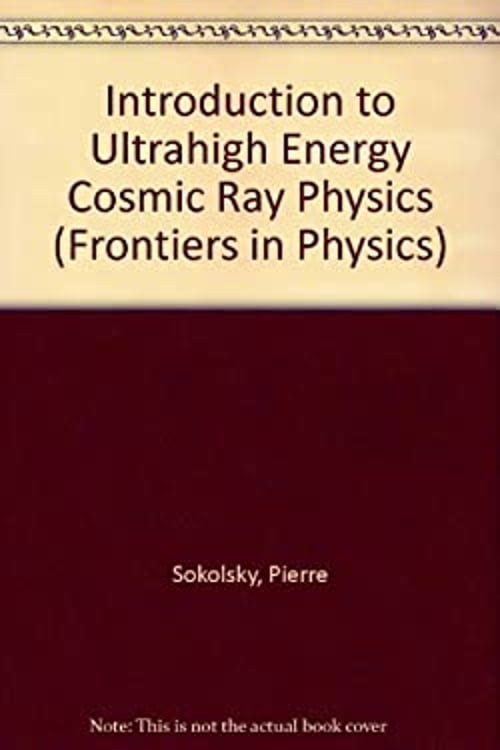 Pre-Owned Introduction to Ultra High Energy Cosmic Ray Physics ...