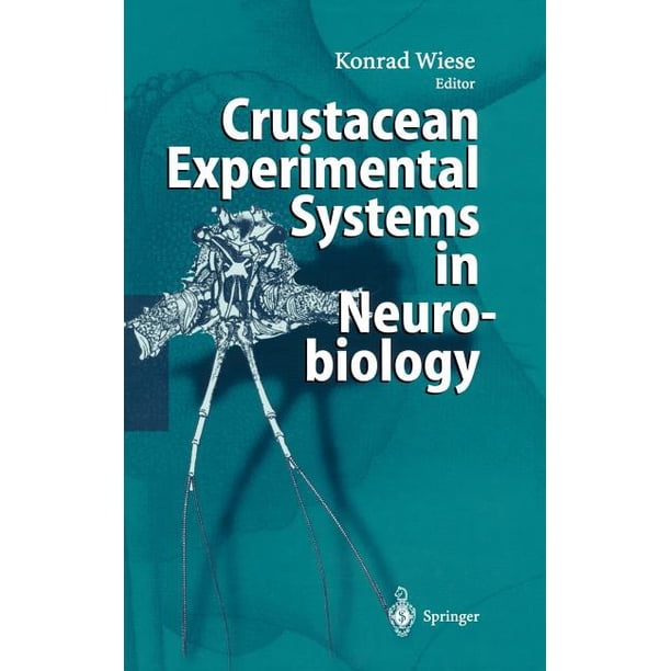 Crustacean Experimental Systems in Neurobiology (Hardcover) - Walmart.com