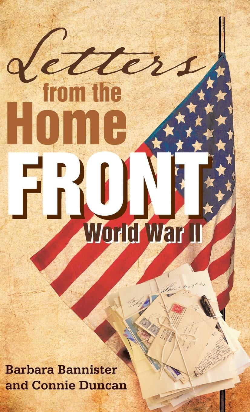 Letters From The Home Front World War II Hardcover Walmart letters-from-the-home-front-world-war-ii-hardcover-walmart