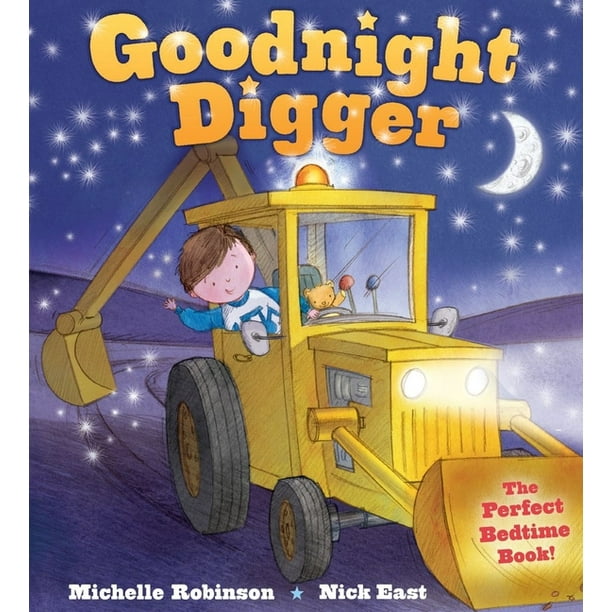 Goodnight: Goodnight Digger : The Perfect Bedtime Book! (Paperback ...