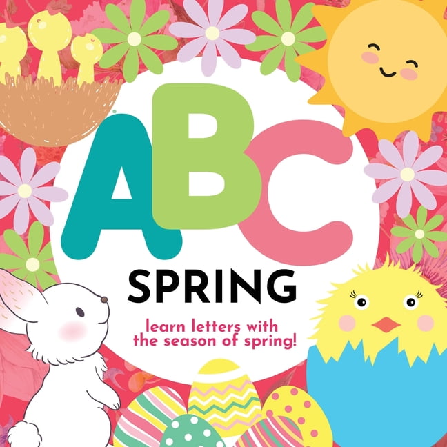 ABC Spring - Learn the Alphabet with Spring (Paperback) - Walmart.com