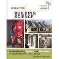 Pre-Owned Sustainable Building Essentials Essential Building Science ...
