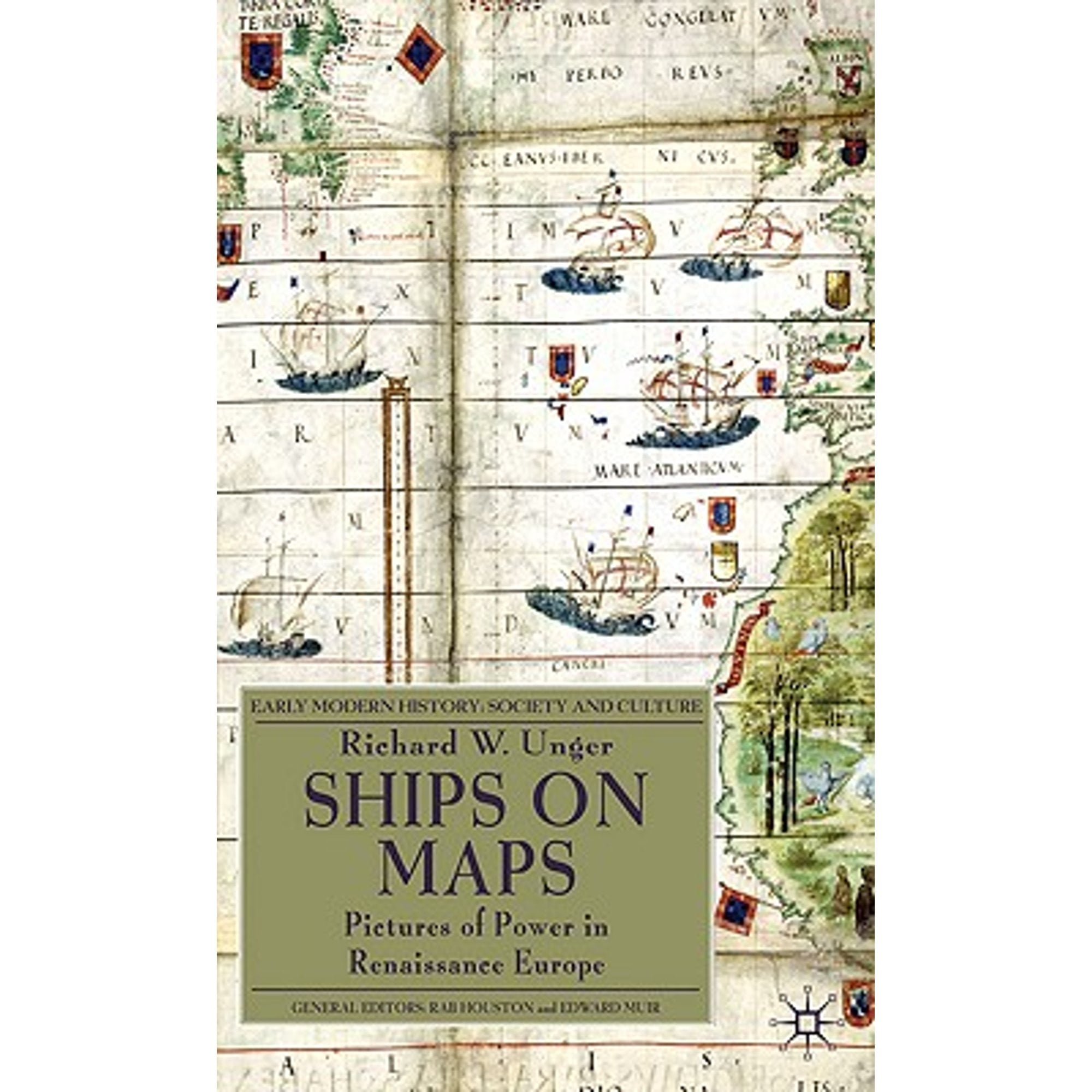 Pre-Owned Ships on Maps: Pictures of Power in Renaissance Europe ...