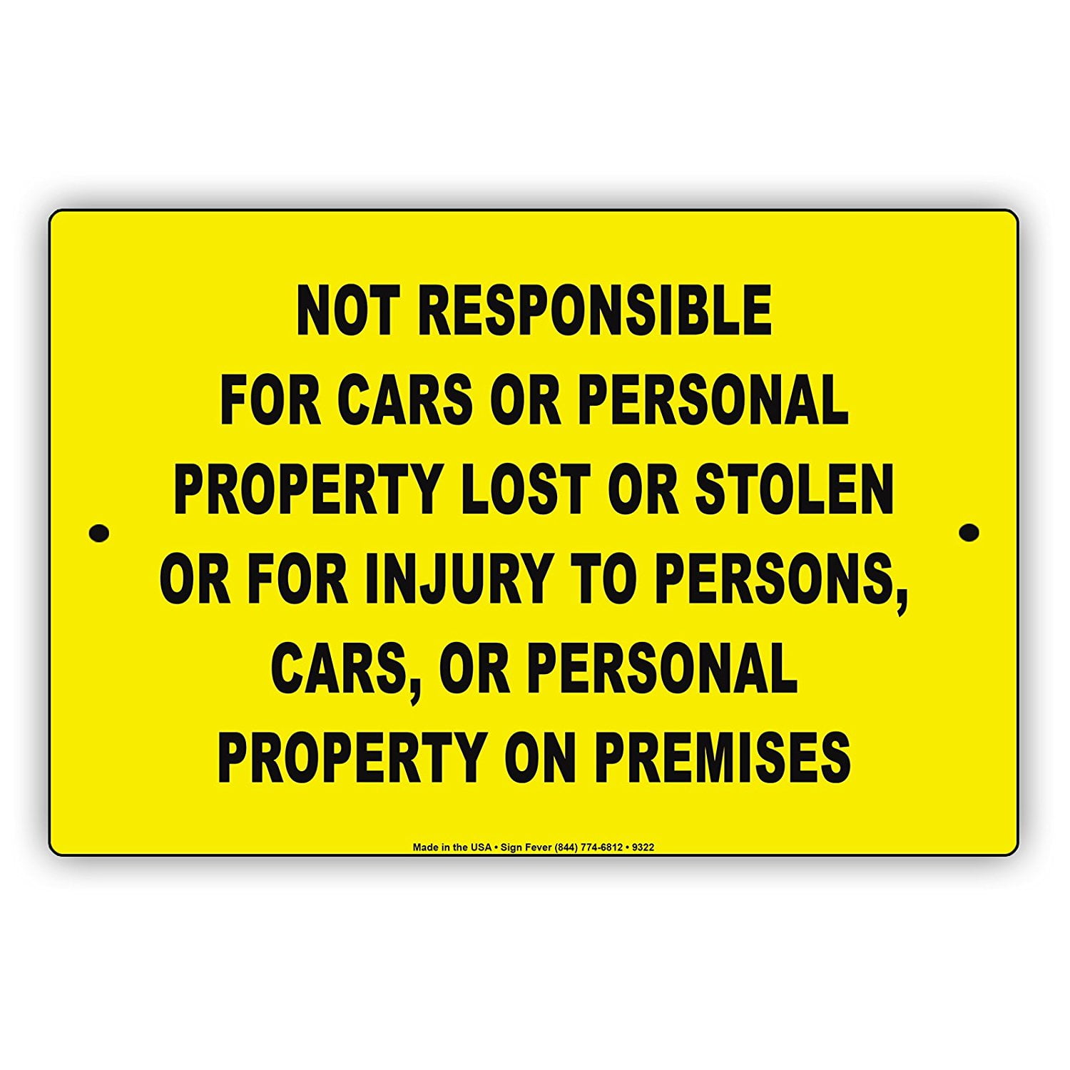 Not Responsible for Cars Or Personal Property Lost Or Stolen On ... Not Responsible for Cars Or Personal Property Lost Or Stolen On ...