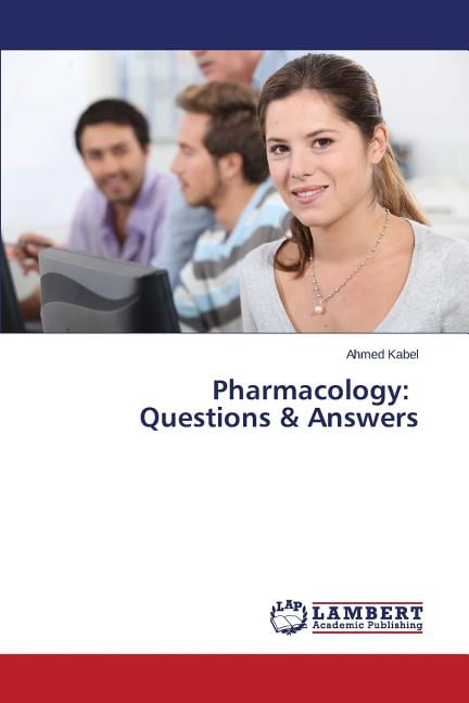 Pharmacology : Questions & Answers (Paperback) - Walmart.com Pharmacology : Questions & Answers (Paperback) - Walmart.com
