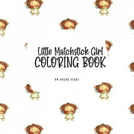 Little Matchstick Girl Coloring Book for Children (8.5x8.5 Coloring ...
