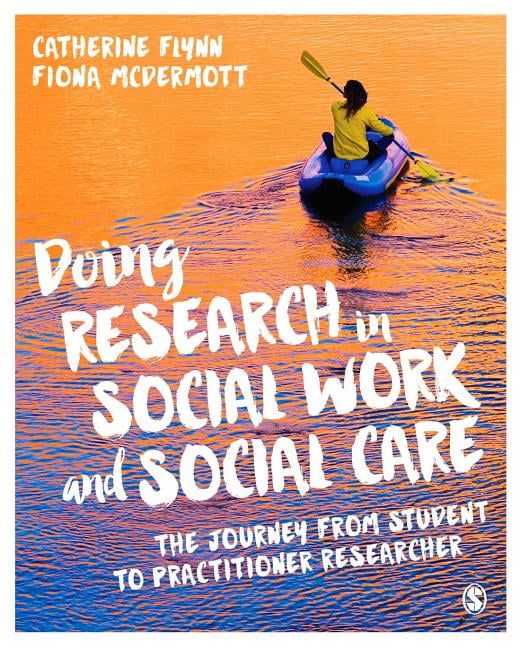 Doing Research In Social Work And Social Care The Journey From doing-research-in-social-work-and-social-care-the-journey-from