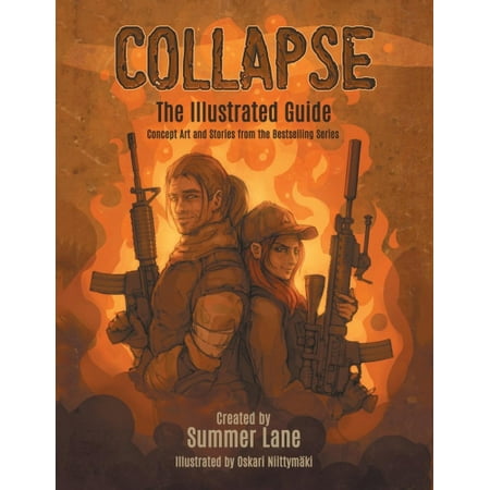 Collapse: Illustrated Guide: Concept Art and Short Stories from the ...