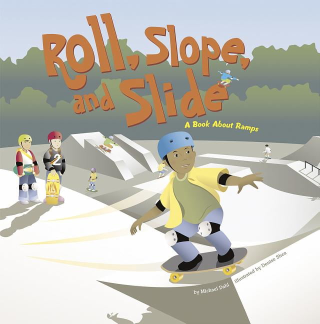 Amazing Science: Simple Machines: Roll, Slope, and Slide : A Book about ...