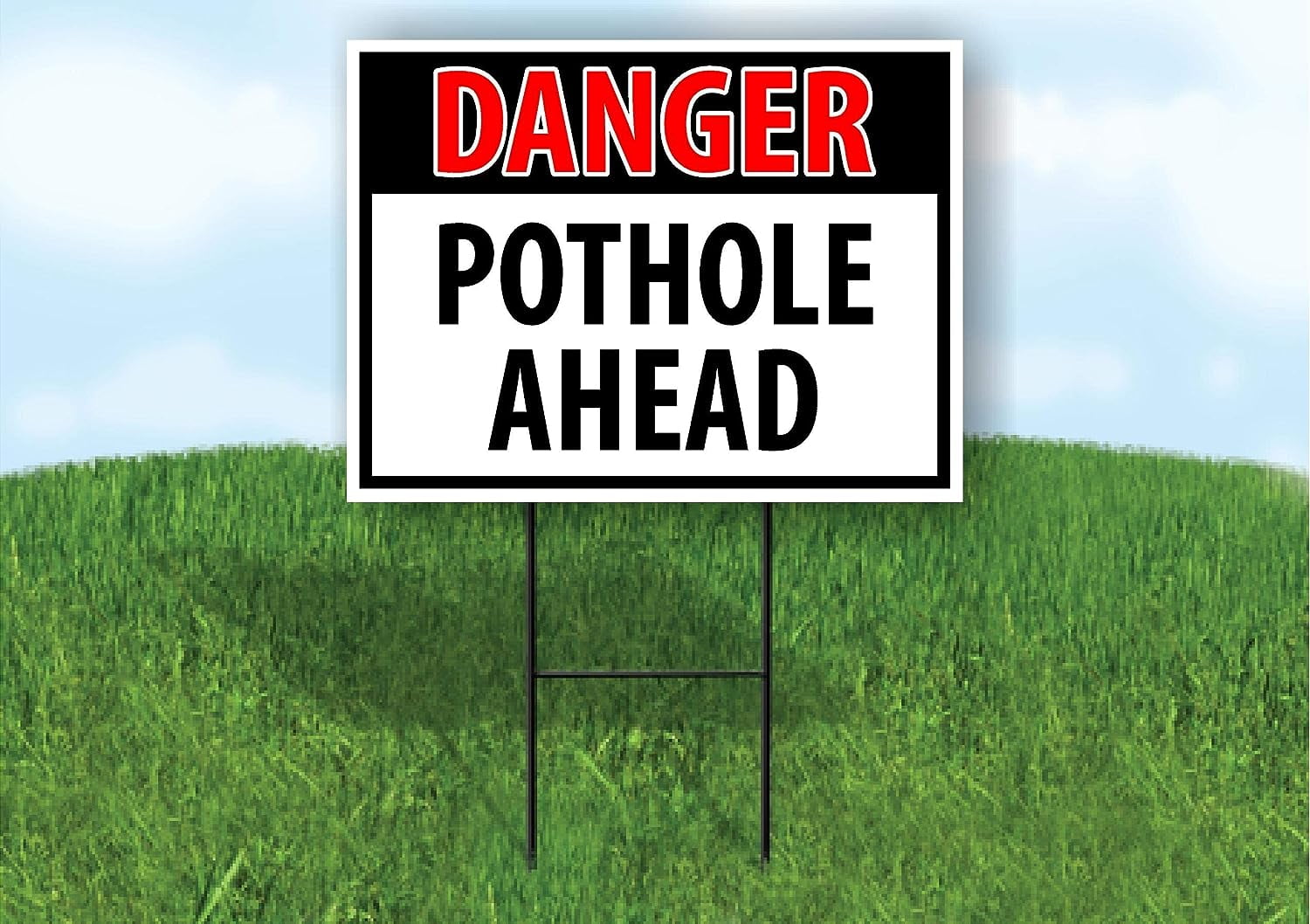 Work House Signs Single Sided Sign Danger Pothole Ahead OSHA Yard Sign ...