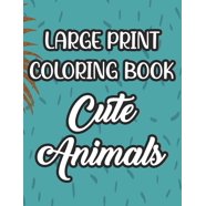 Cute Animals Coloring Book For Kids: Art Activity Book For Children ...