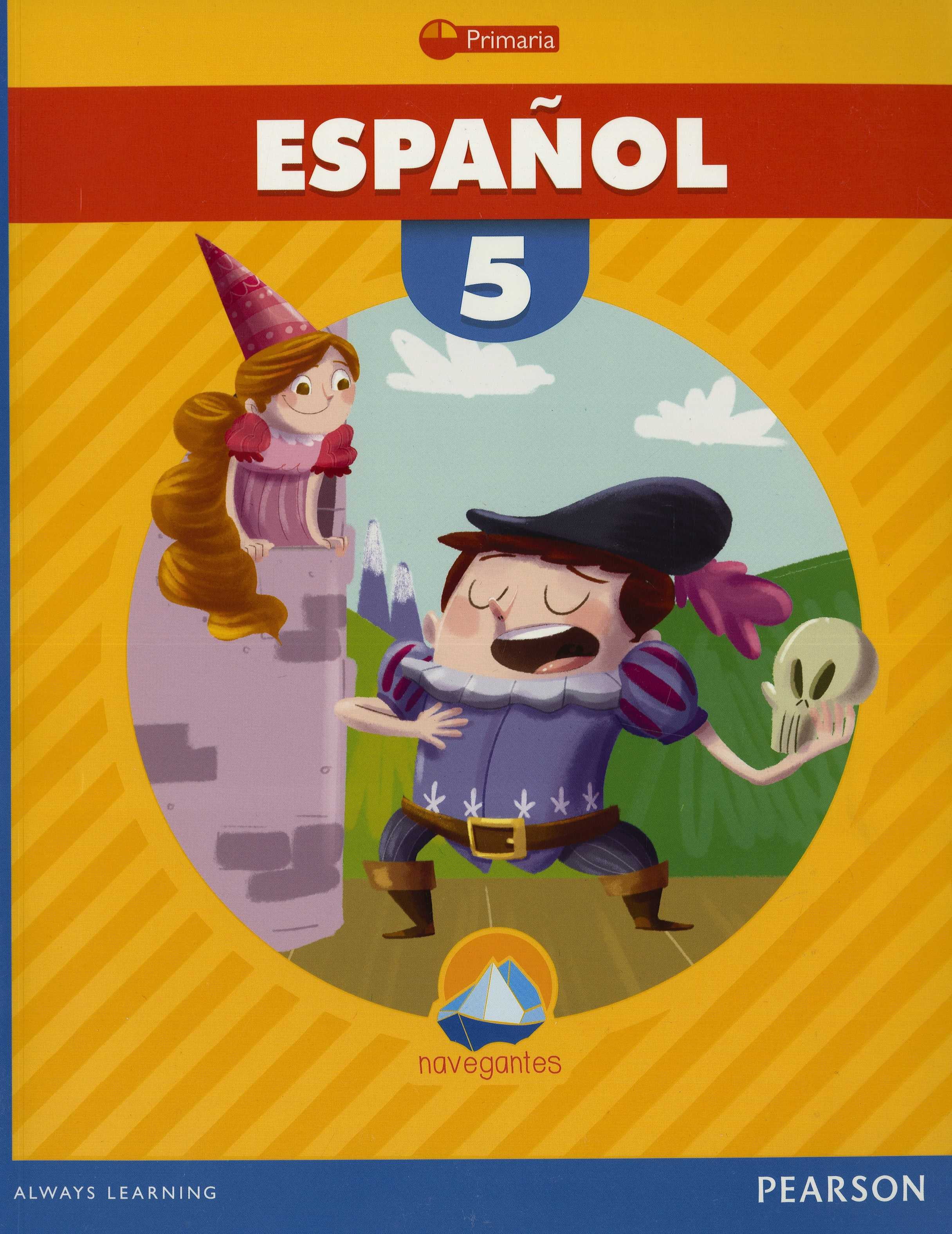 ESPAÑOL 5, NAVEGANTES PEARSON EDUCACION JULIETA LOPEZ | Bodega Aurrera ...