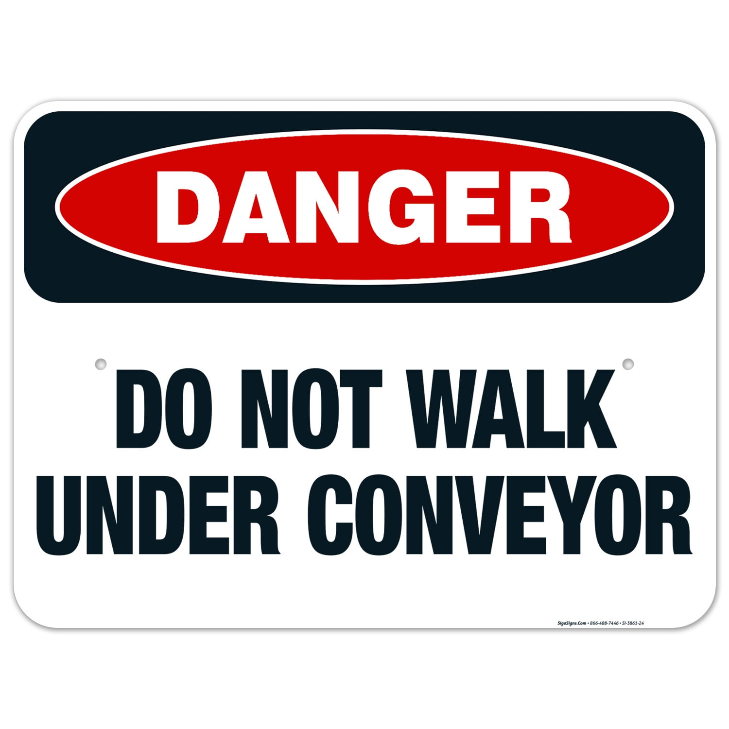 Do Not Walk Under Conveyor Sign, OSHA Danger Sign, - Walmart.com
