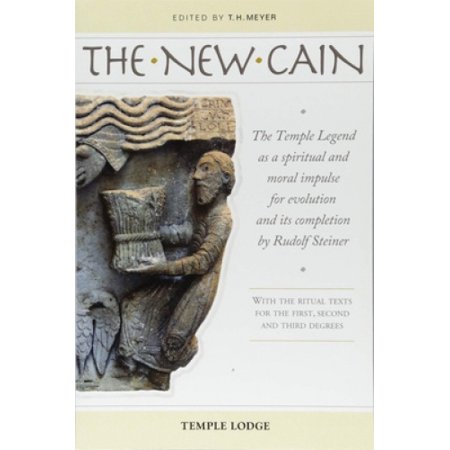 The New Cain: The Temple Legend as a Spiritual and Moral Impulse for ...