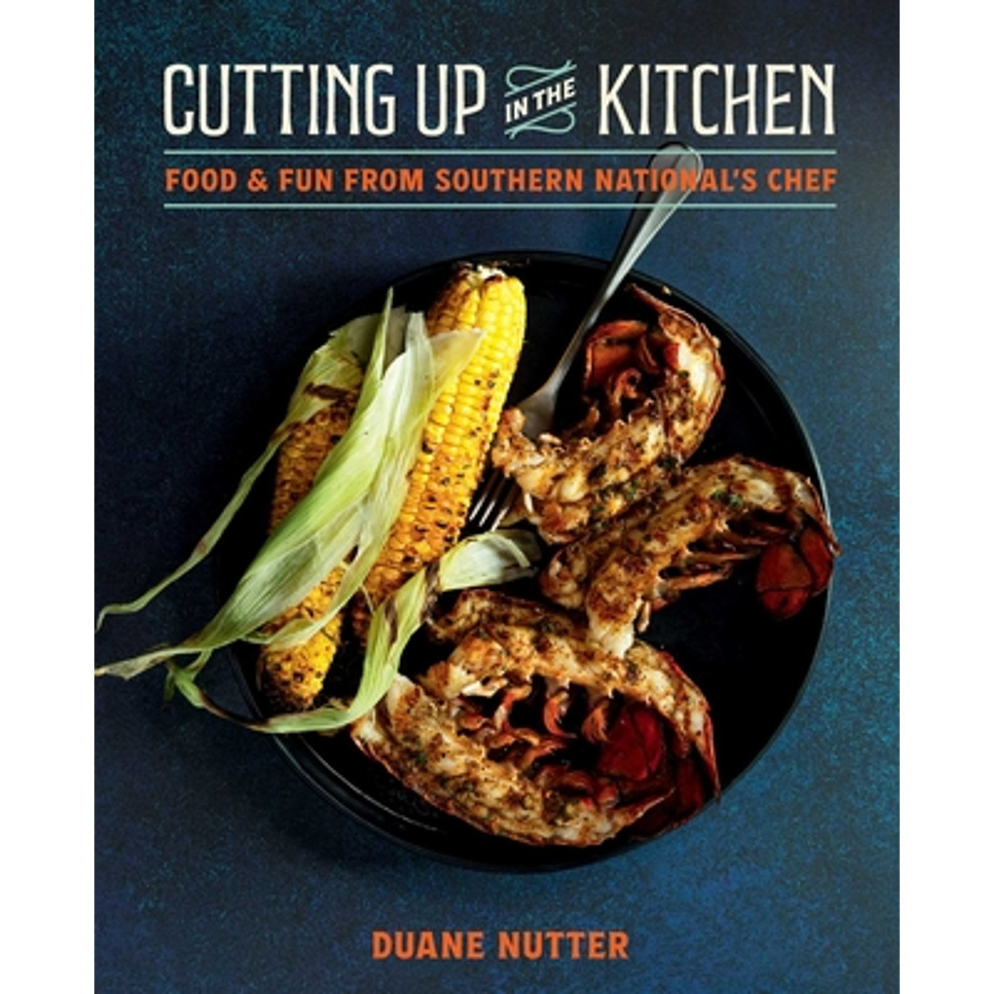 Pre-Owned Cutting Up in the Kitchen: Food and Fun from Southern ...