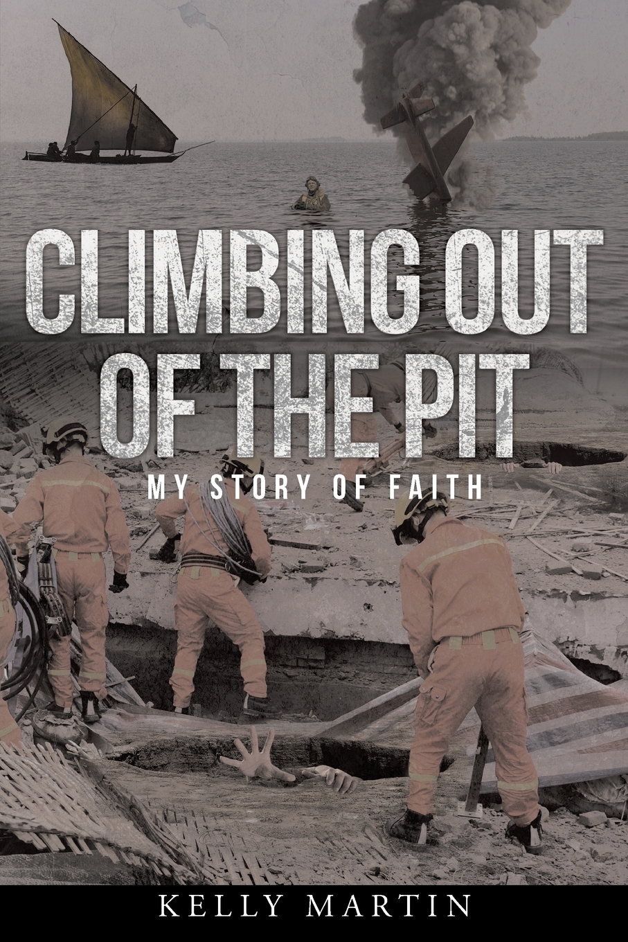 Climbing Out of the Pit: My Story of Faith (Paperback) - Walmart.com ...