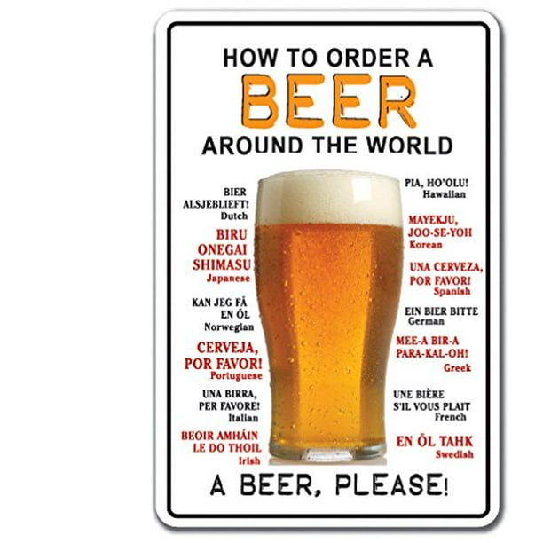How to Order A Beer Around The World Sign Drink Alcohol Sober Tourist ...