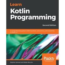 Android Development with Kotlin: Enhance your skills for Android development using Kotlin ...