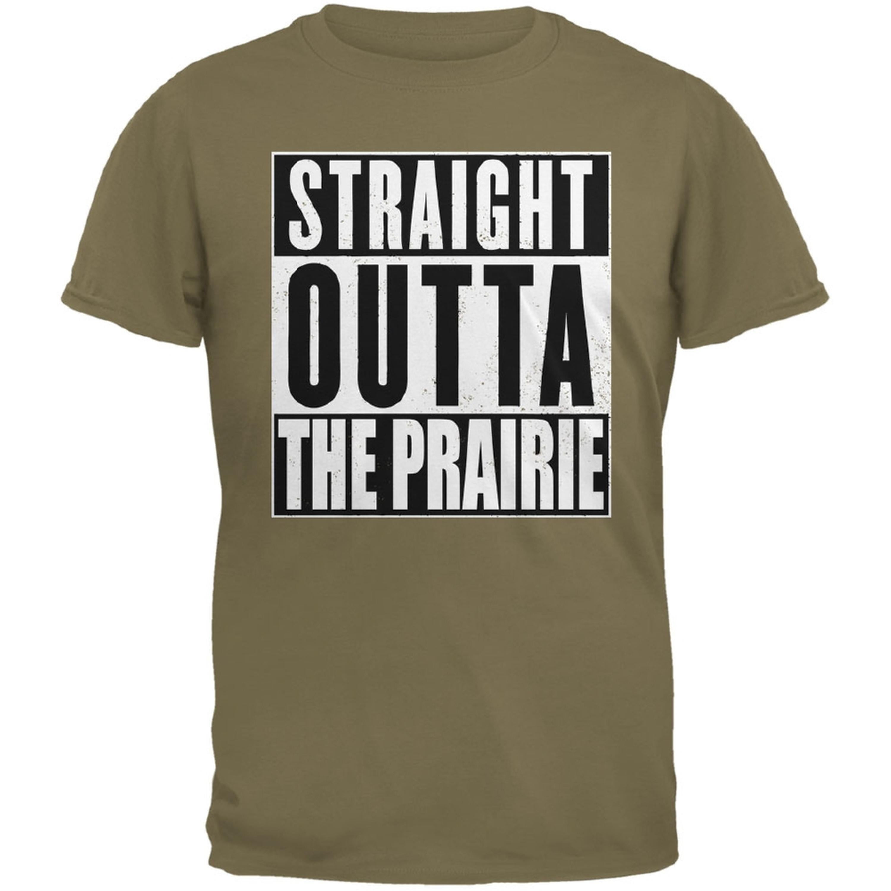 Straight Outta the Prairie Prairie Dust Adult T-Shirt - Medium ...