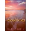 Case Study in Contemporary Criticism The Awakening, (Paperback ...