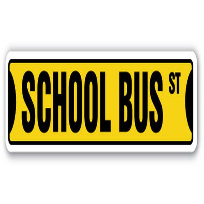 SignMission 18 in. School Bus Street Sign Decal - Driver Student Stop ...