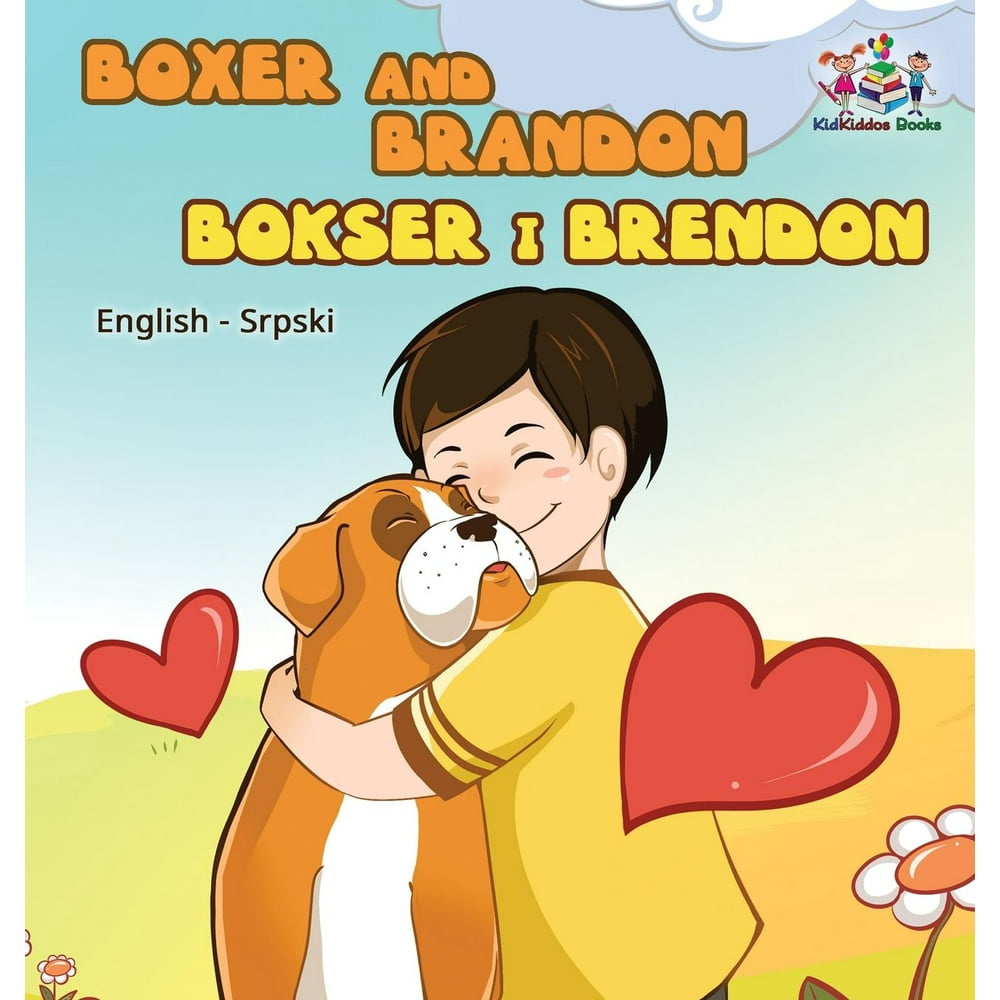 English Serbian Bilingual Collection: Boxer and Brandon (English ...