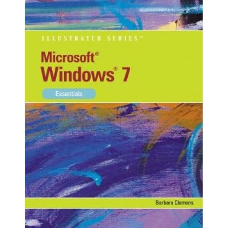 Microsoft (R) Windows 7: Illustrated Essentials | Walmart Canada