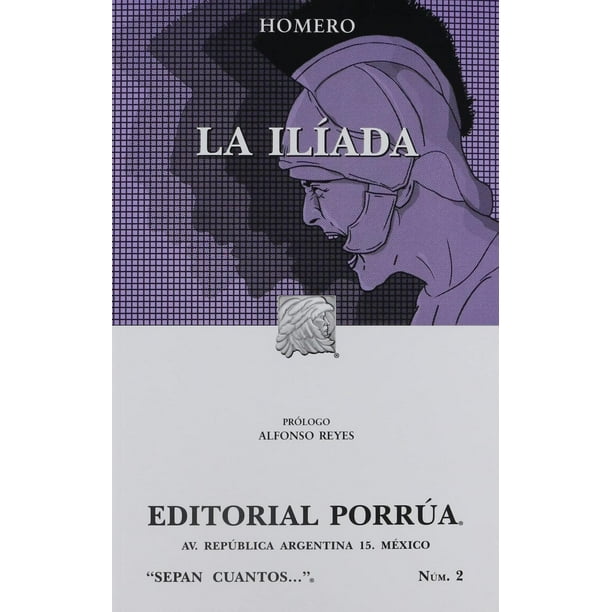 La Ilíada Editorial Porrúa 9786070932304 | Bodega Aurrera en línea