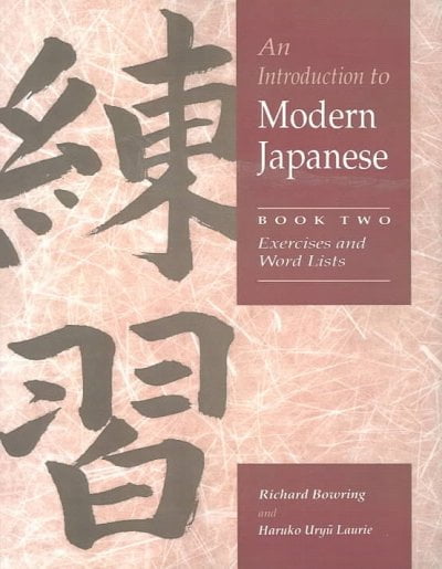 Pre-Owned An Introduction to Modern Japanese: Volume 2, Exercises and ...