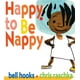 Happy to Be Nappy (Board Book) - Walmart.com
