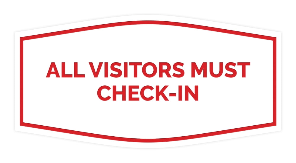 Signs ByLITA Fancy All Visitors Must Check-in Sign (White/Red) - Large ...