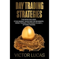 Stock Trading: This book includes: Swing Trading, Swing Trading ...