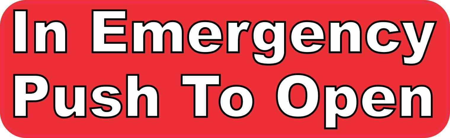 10in x 3in Emergency Push To Open Magnet Bumper Business Sign Magnets ...