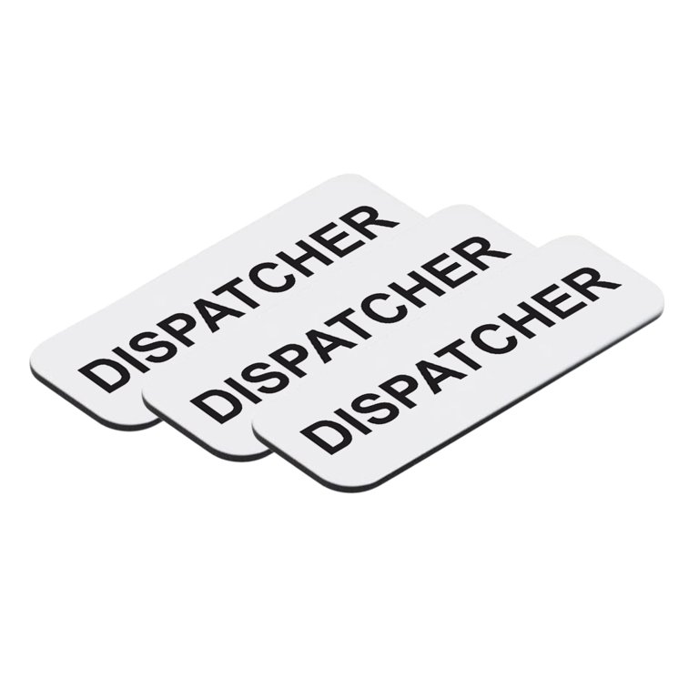 Dispatcher Badge