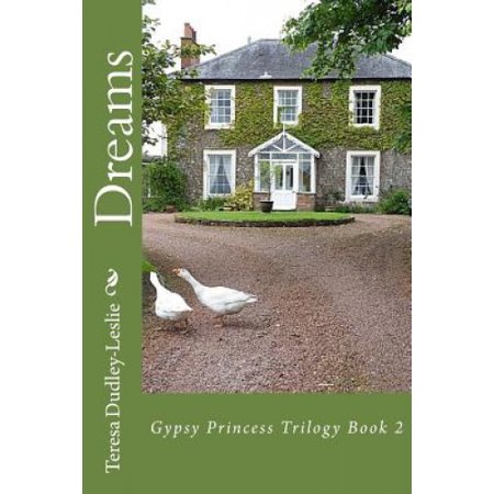 Dreams (Gypsy Princess Trilogy) | Walmart Canada