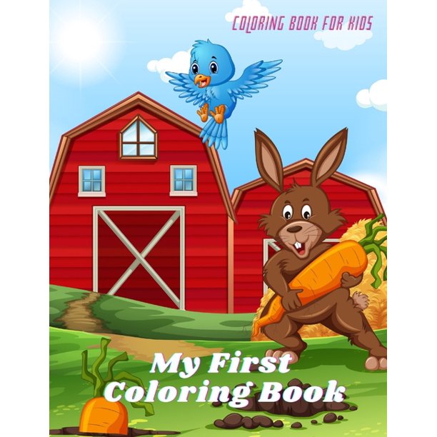 My First Coloring Book - Coloring Book For Kids: 100 coloring pages for ...