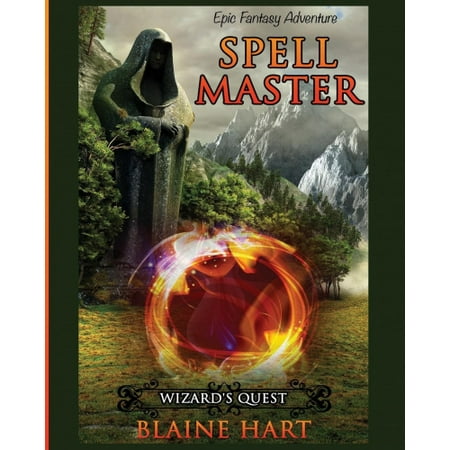 Wizard's Quest: Spell Master: Book One (Sword and Sorcery Epic Fantasy ...