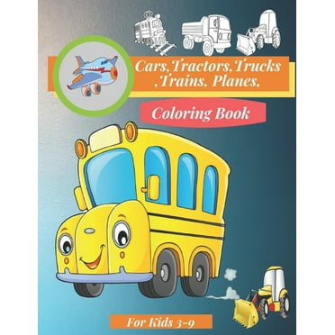 Construction Vehicles Coloring Book For Kids Age 2-8 : Perfect Gift ...