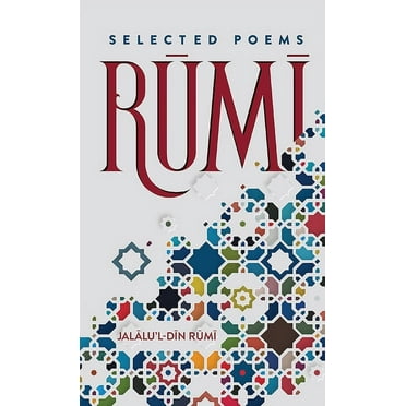 Pre-Owned Rumi Essays: On the Life, Poetry, and Vision of the Greatest ...