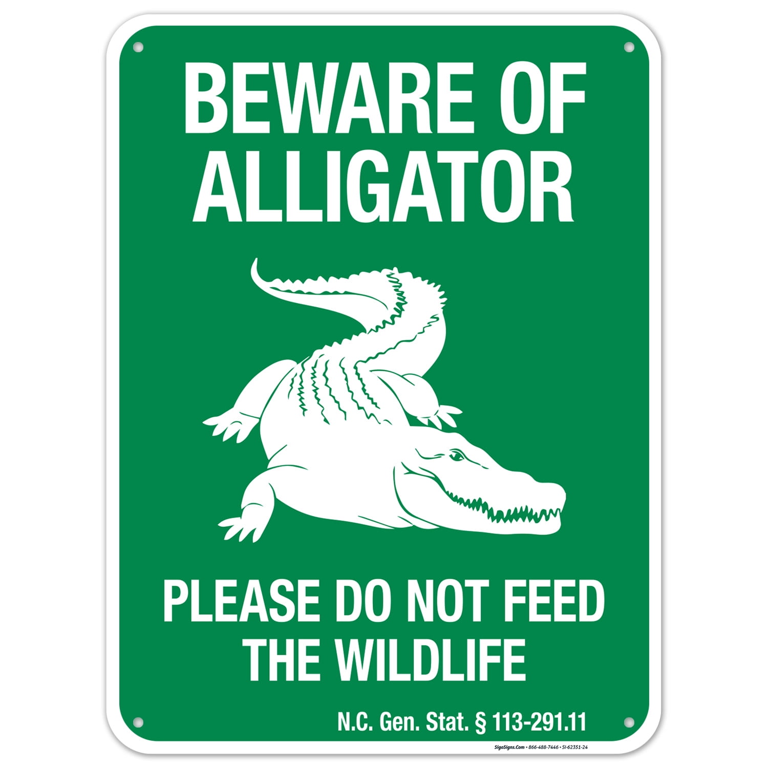 Beware Of Alligator Please Do Not Feed The Wildlife Sign, (SI-62351 ...