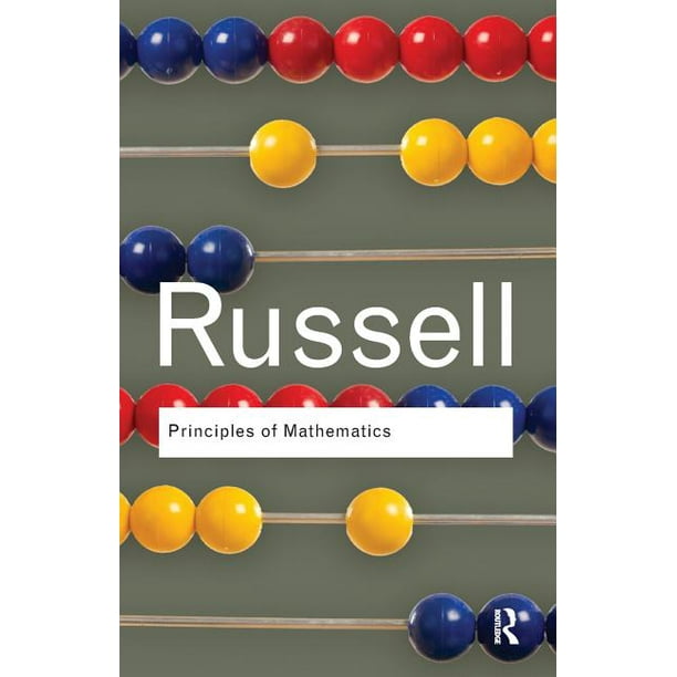 Routledge Classics: Principles of Mathematics (Paperback) - Walmart.com ...