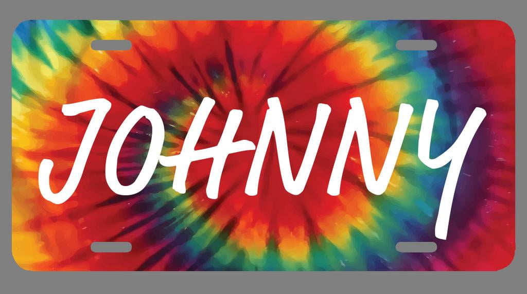 Johnny Name Tie Dye Style License Plate Tag Vanity Novelty Metal | UV ...