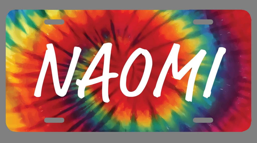 Naomi Name Tie Dye Style License Plate Tag Vanity Novelty Metal | UV ...