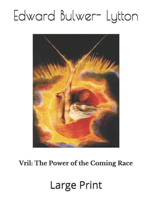 Vril : The Power of the Coming Race: Large Print (Paperback) - Walmart.com