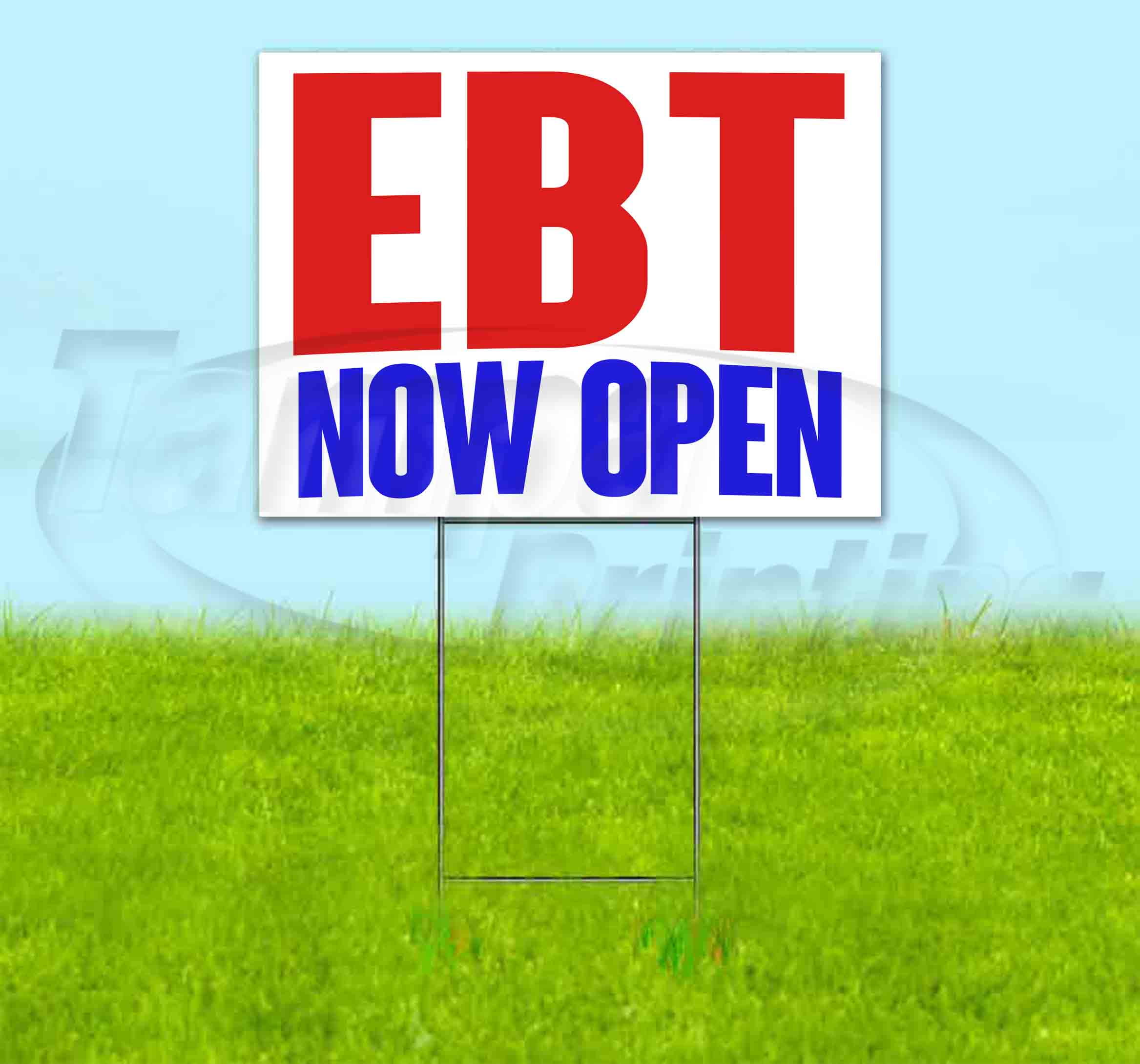Ebt Now Open (18" x 24") Yard Sign, Includes Metal Step Stake - Walmart.com