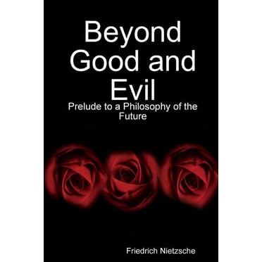 Beyond Good and Evil (Hardcover) - Walmart.com